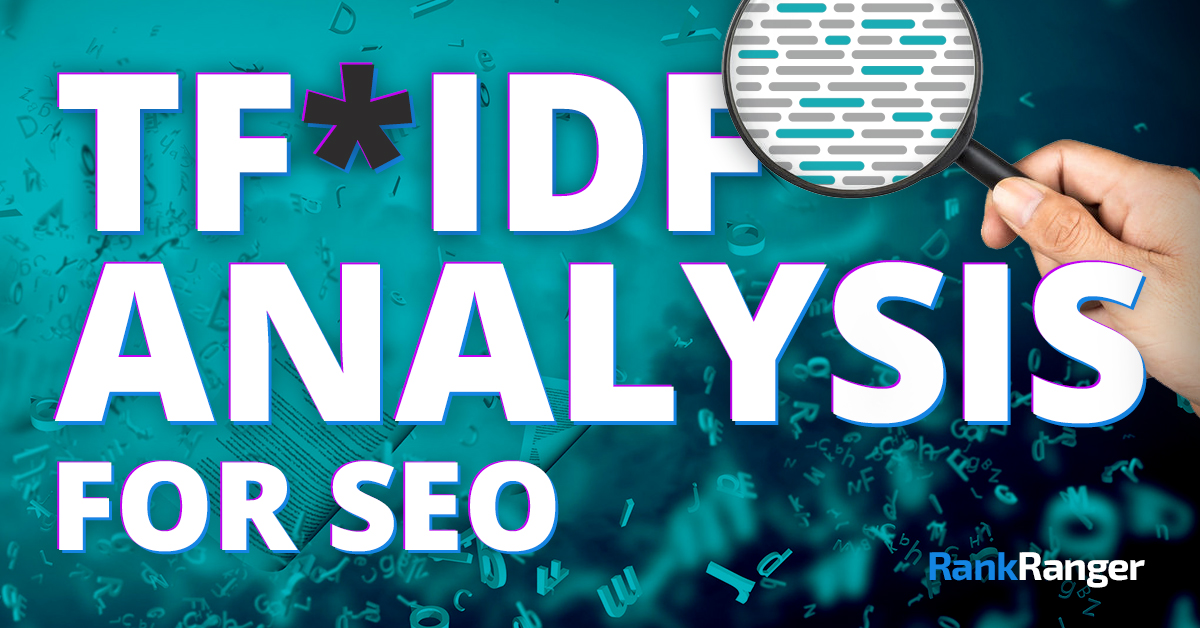 TF-IDF for SEO: What Works & What Doesn't Work TF-IDF for SEO: What Works & What Doesn't Work
